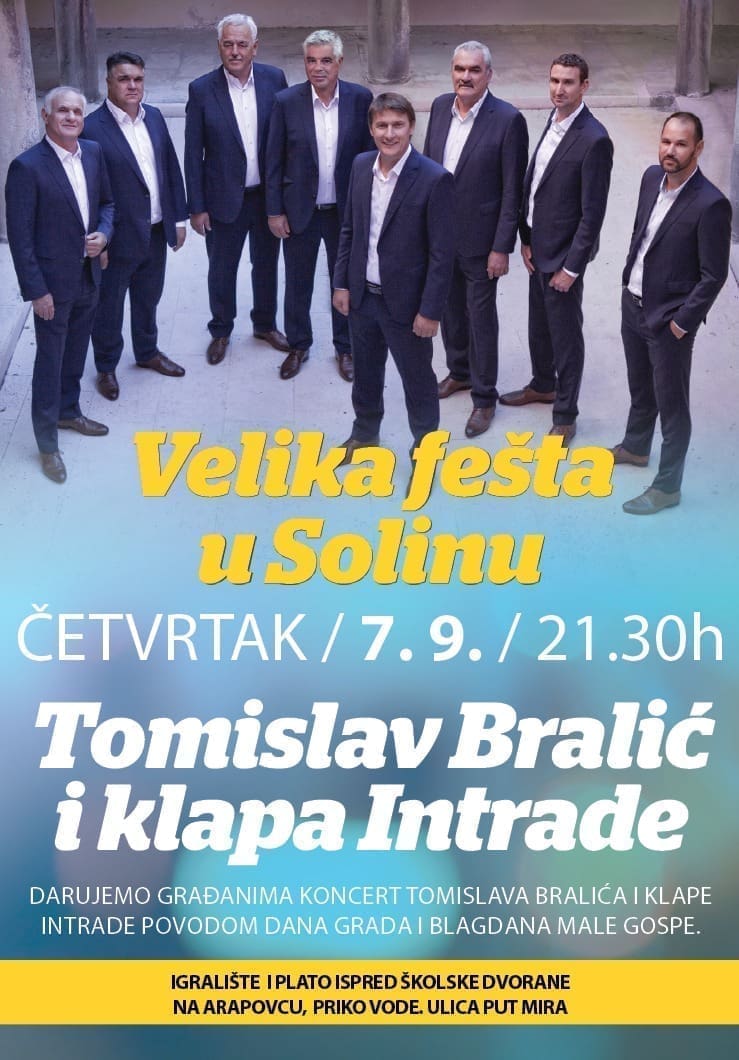 DAN GRADA SOLINA: "Koncert Tomislava Bralića i klape Intrade – poklon građanima..." - DALMACIJA ...