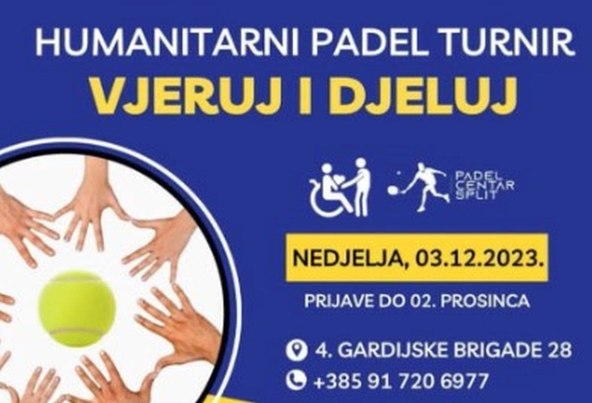 HUMANITARNI PADEL TURNIR 'VJERUJ I DJELUJ' ZA POMOĆ PRI HODANJU OSOBAMA ...