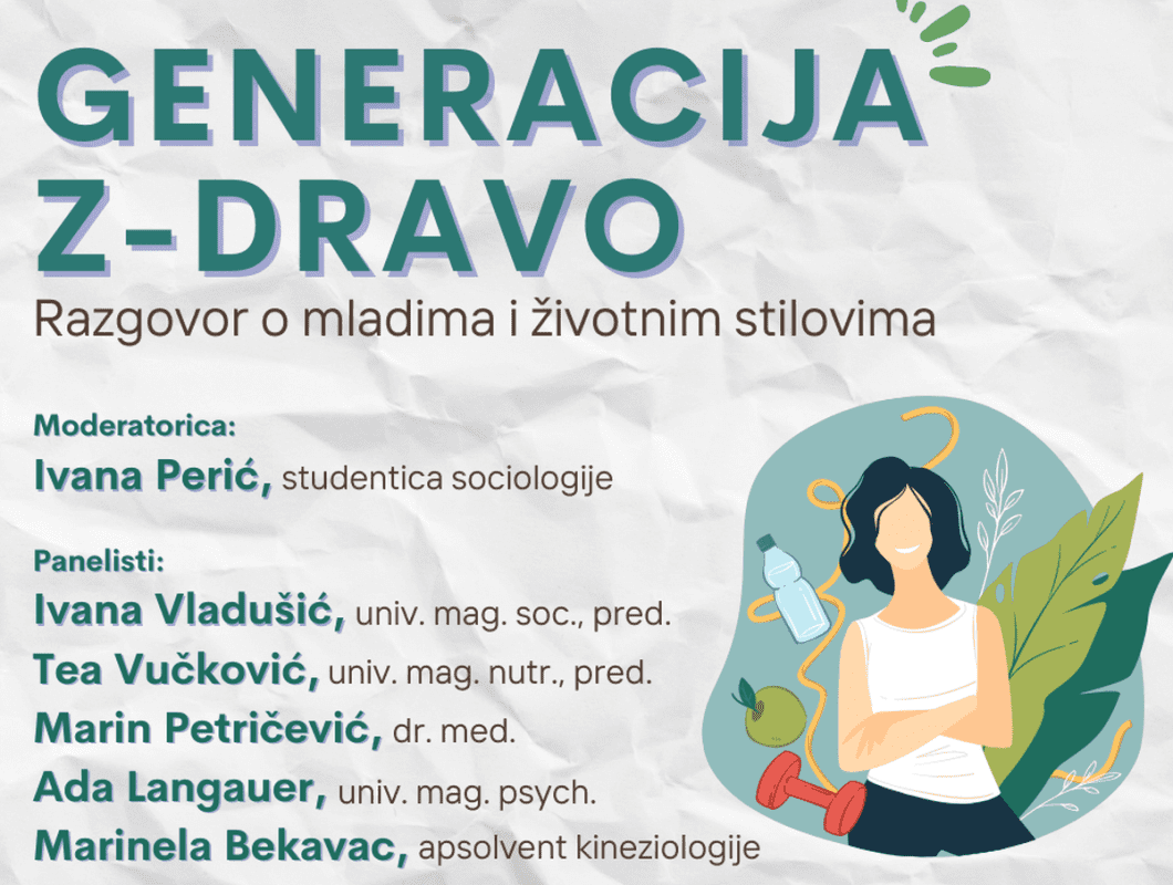GENERACIJA Z-DRAVO Panel rasprava o mladima i životnom stilu na ...